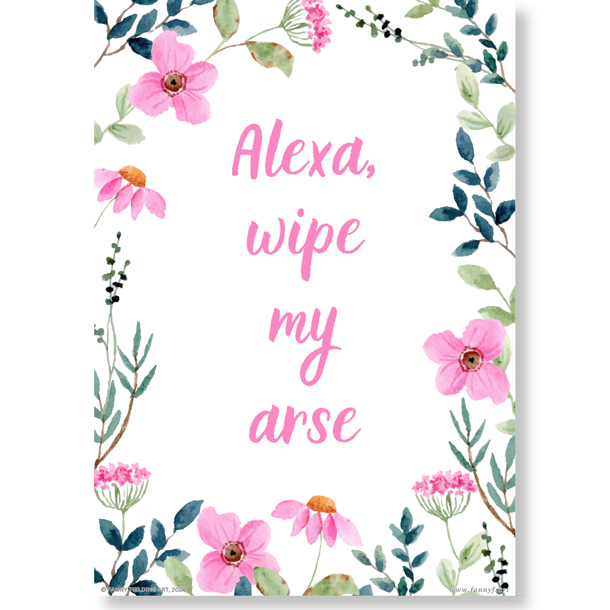Alexa, Wipe My… – Fanny Fielding Art