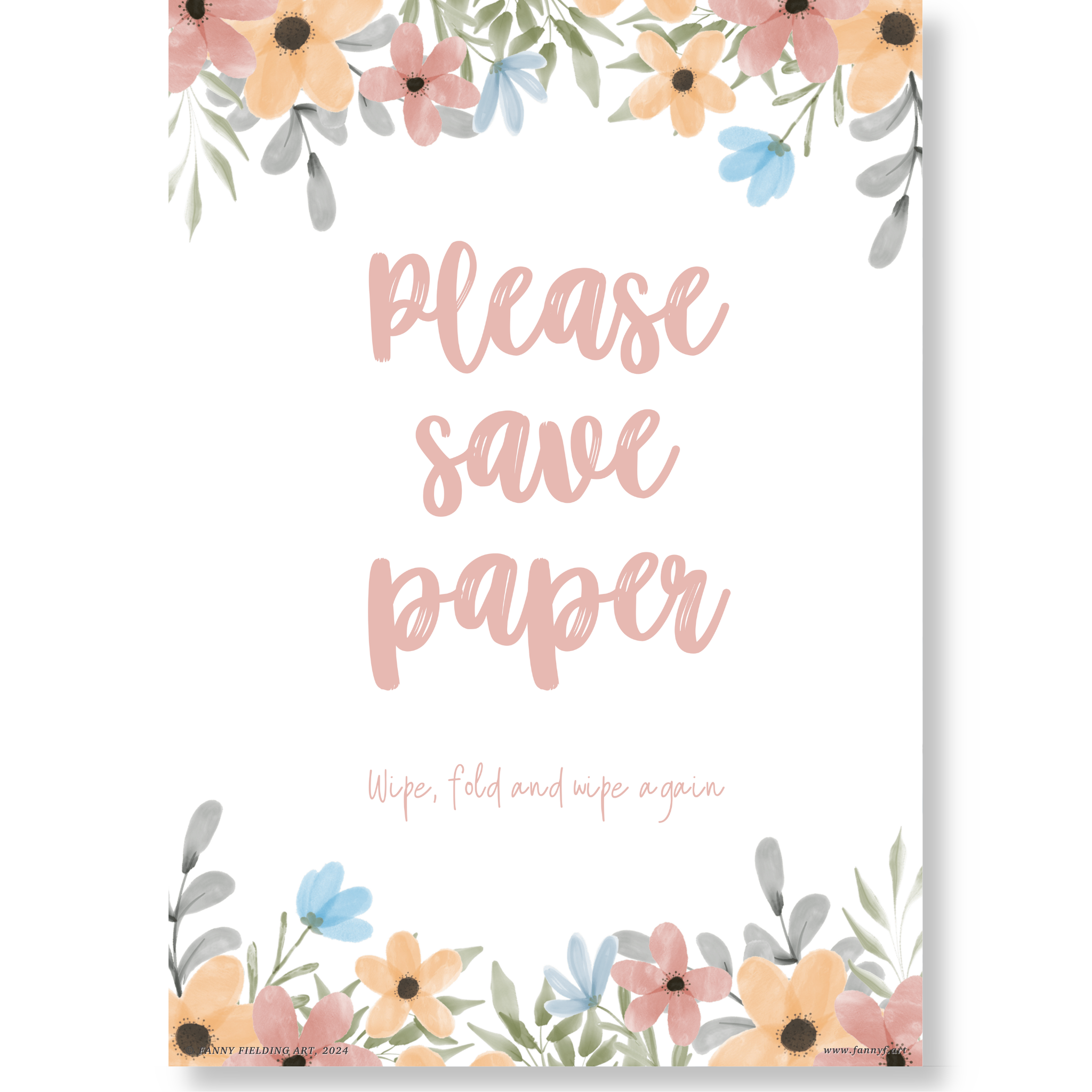 Please Save Paper… – Fanny Fielding Art